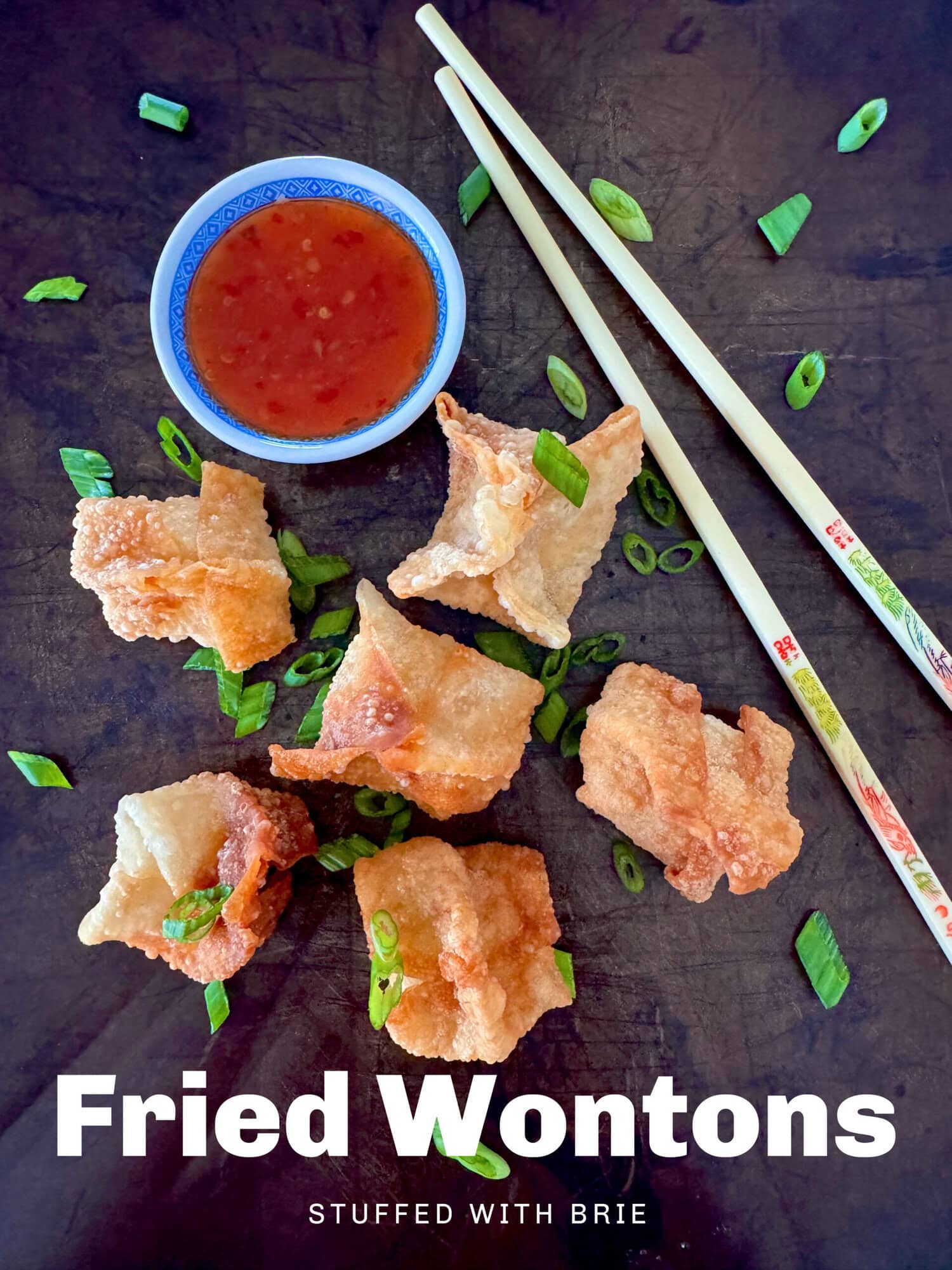 fried wontons stuffed with brie - The Culinary Chase