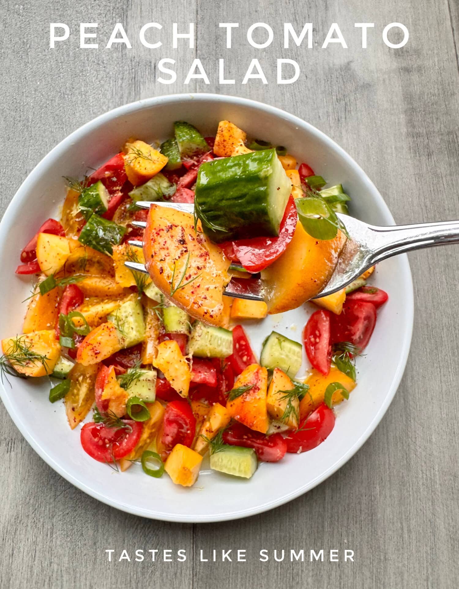 peach tomato salad - The Culinary Chase